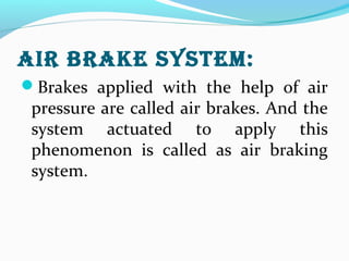 pneumatic breaking system i railway wagon | PPT