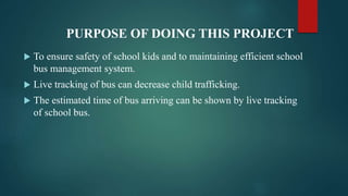LIVE SCHOOL BUS TRACKING | PPT