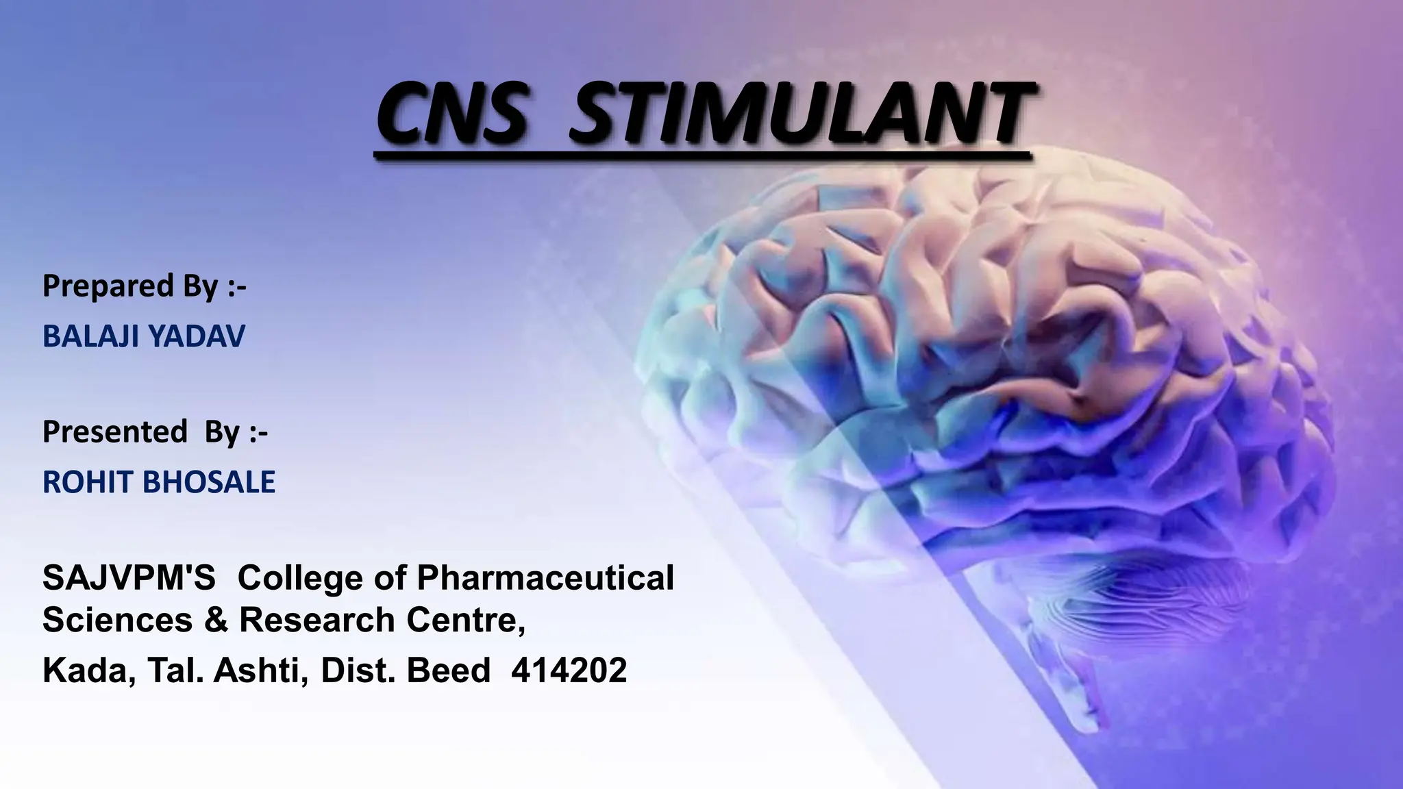 CNS Stimulant | PPT