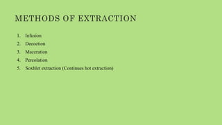 Classical extraction methods | PPT