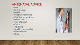 rohit ppt for antenatal care in gyanecology | PPT