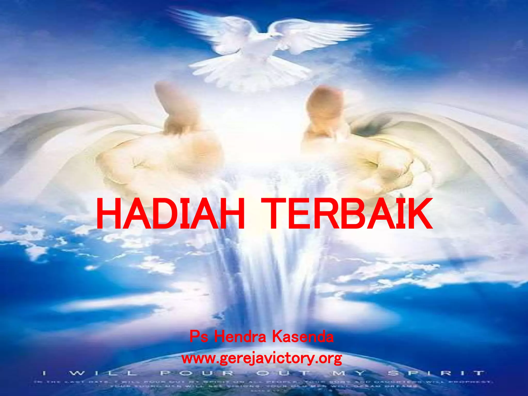 Roh kudus hadiah terindah | PPTX