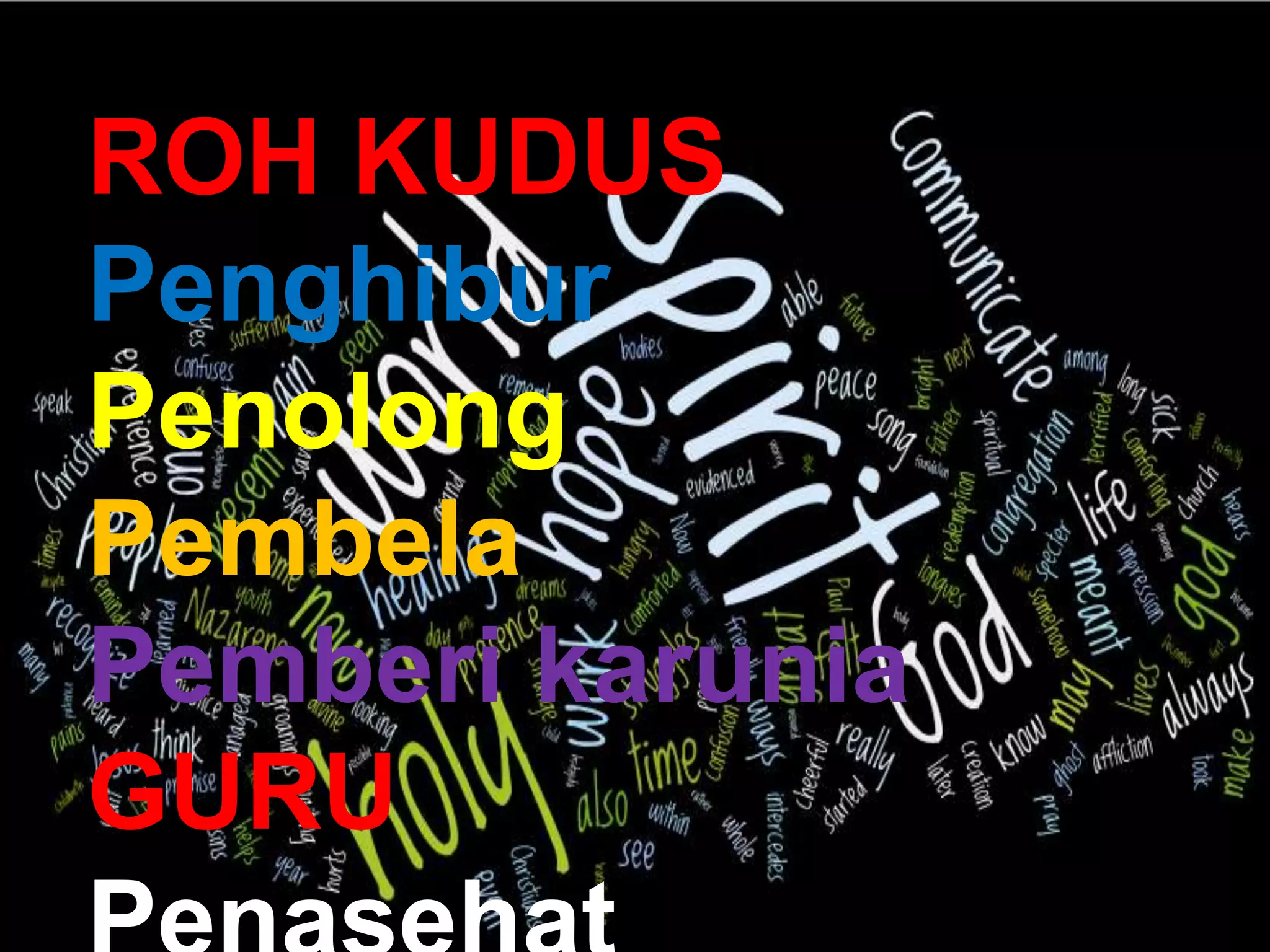 Roh kudus hadiah terindah | PPTX