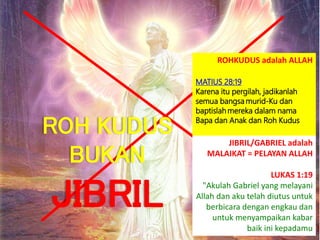 Roh kudus Bukan Jibril | PPTX