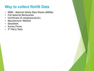 Restriction of Hazardous Substances(RoHS) and REACH | PPTX
