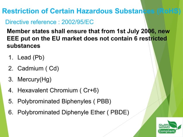 Restriction of Hazardous Substances(RoHS) and REACH | PPTX | Chemistry ...