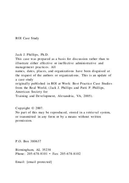 ROI Case Study Jack J. Phillips, Ph.D. This case | PDF