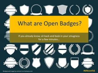 Introduction to Open Badges | PPTX