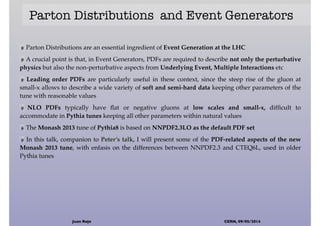 Tuning Pythia8,1: The Monash 2013 Tune | PPT