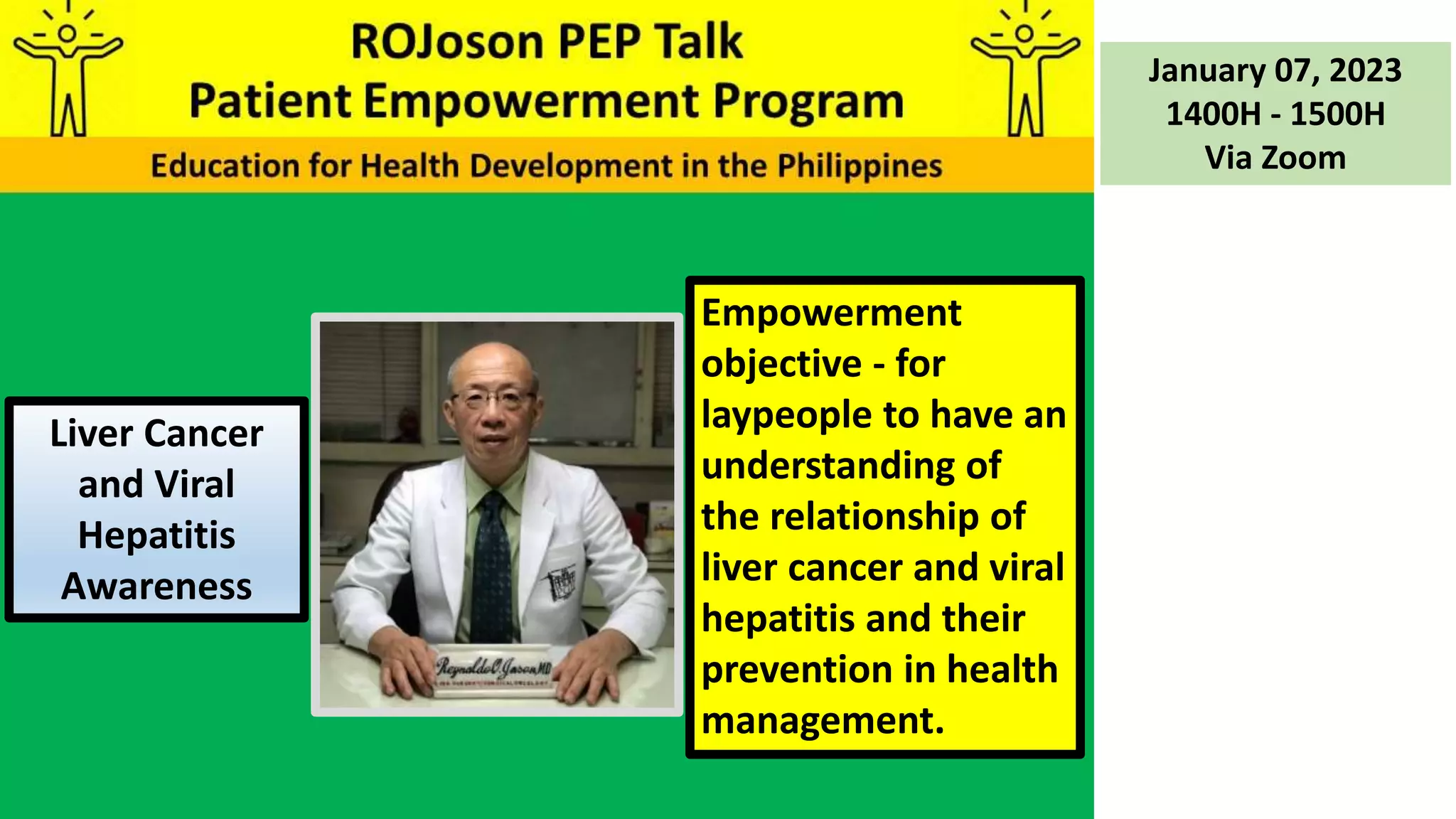 ROJoson PEP Talk: Liver Cancer and Viral Hepatitis Awareness | PPTX
