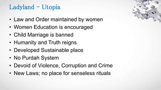 Rokeya Sakhawat Hossain Sultana's Dream | PPTX