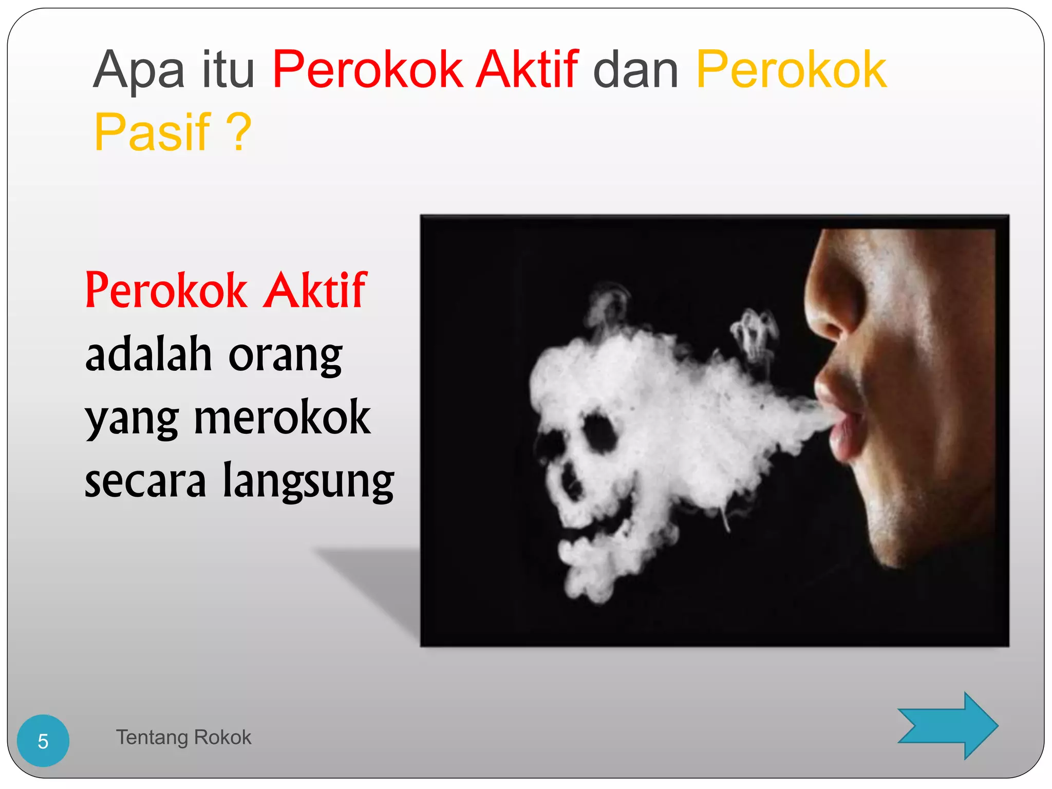 Presentasi Rokok | PPTX