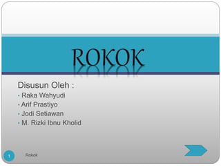 Presentasi Rokok | PPTX