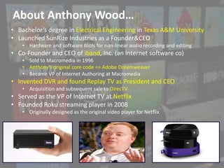 Roku anthony wood