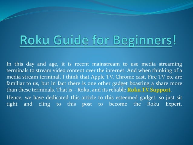 Roku guide for beginners! | PPTX