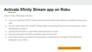 Roku Xfinity App | PPT
