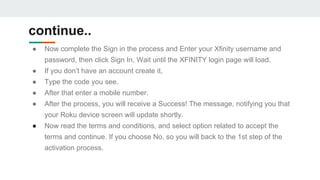 Roku Xfinity App | PPT