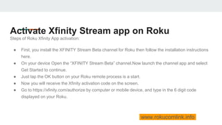 Roku Xfinity App | PPT