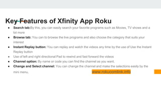Roku Xfinity App | PPT