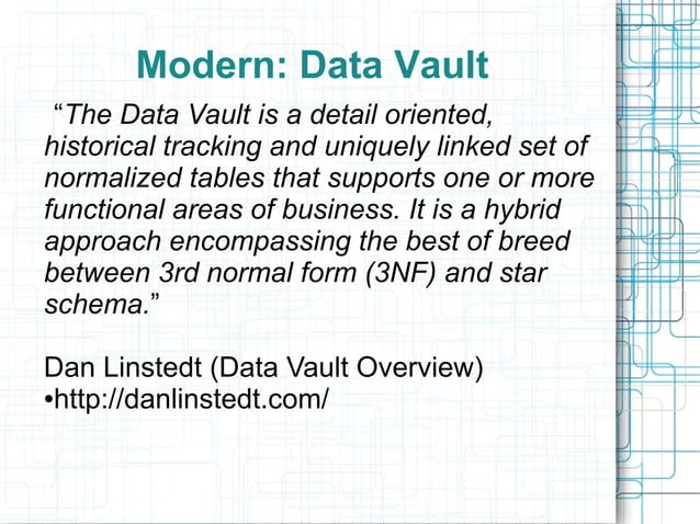 Roland bouman modern_data_warehouse_architectures_data_vault_and_anchor_modelling | PDF ...