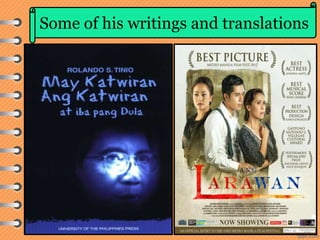 Rolando S. tinio's Life and works | PPTX