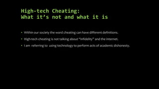 Rolando Valentin High Tech Cheating Final Presentation | PPT