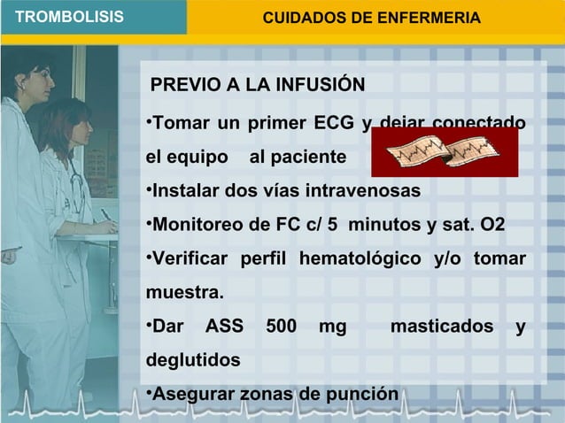 Rol de enfermeria en paciente sometido a trombolisis lobitoferoz13 ...