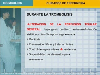 Rol de enfermeria en paciente sometido a trombolisis lobitoferoz13 | PPT