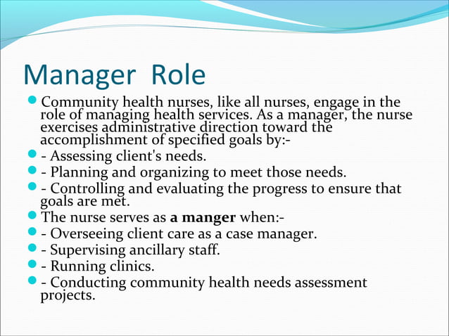 Nurse's role in community Health nurse | PPT