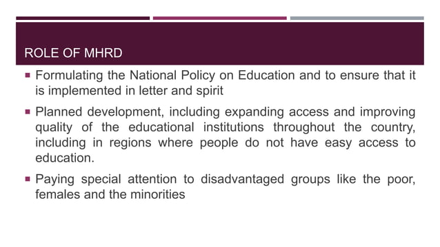 Role of MHRD, UGC, NCTE and AICTE in Higher Education | PPTX