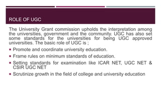 Role of MHRD, UGC, NCTE and AICTE in Higher Education | PPTX