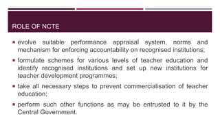Role of MHRD, UGC, NCTE and AICTE in Higher Education | PPTX