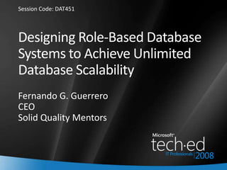 Designing Role-Based Database Systems to Achieve Unlimited Database ...