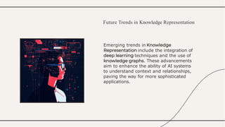 role-of-knowledge-representation-in-artificial-intelligence-.pptx