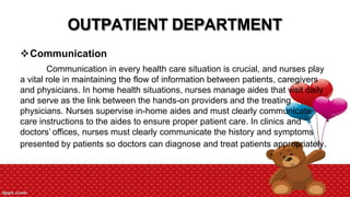 Role-of-Nurse-OPD.adult healt 11h nursing | PPTX