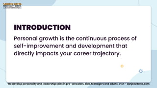 Role of Personal Growth in Career | PPTX