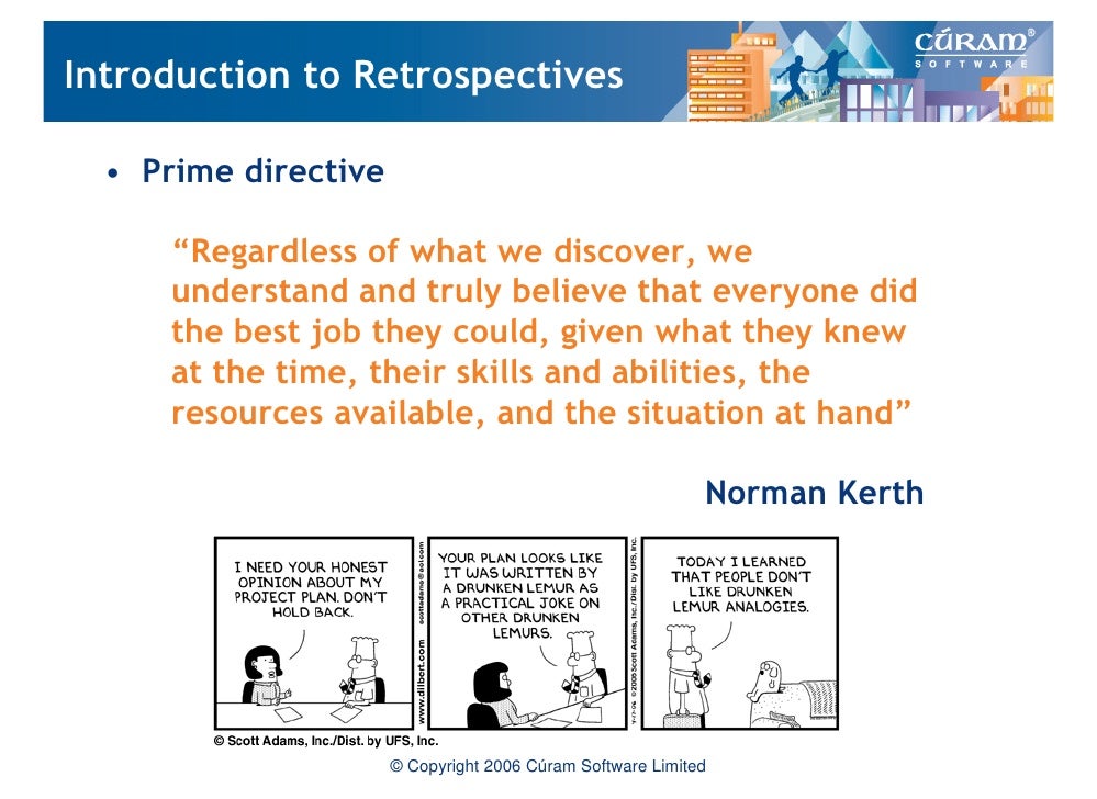 Role of Retrospectives in Success of Agile Project