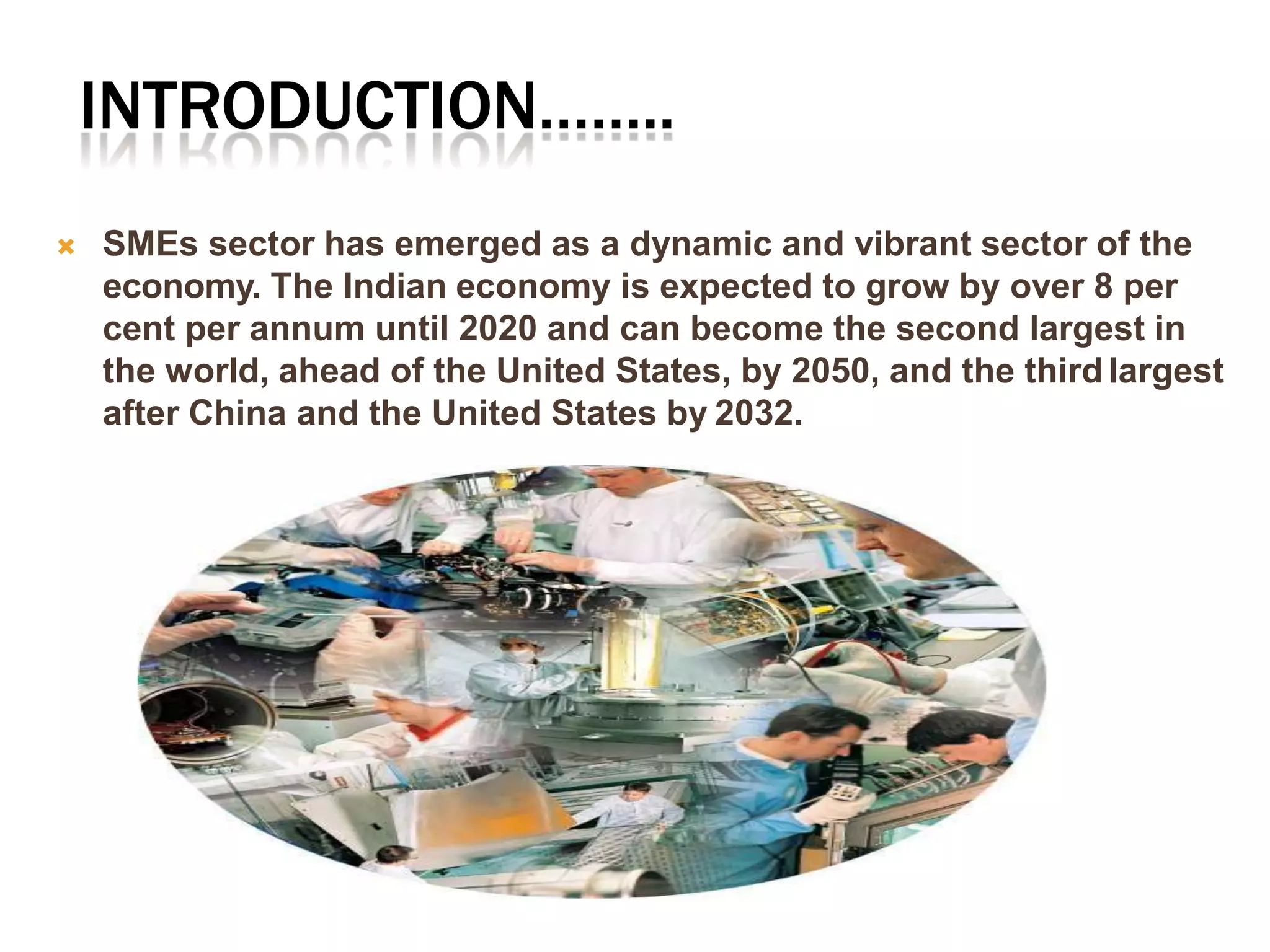 ROLE-OF-SME-IN-ECONOMIC-GROWTH-OF-INDIA (1).pptx