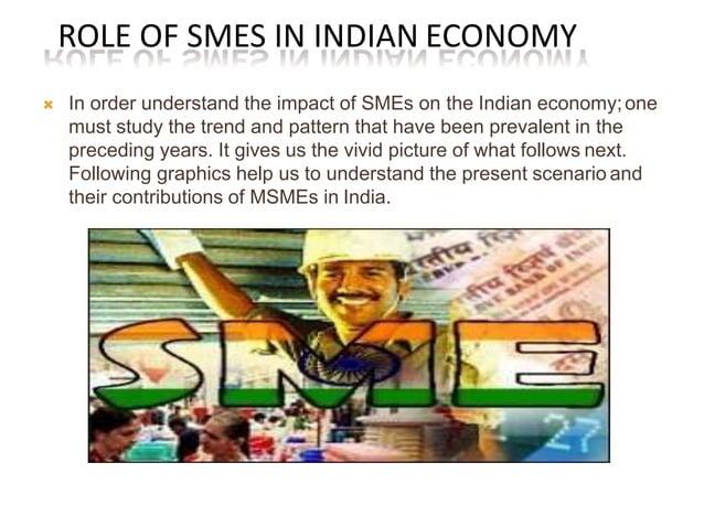 ROLE-OF-SME-IN-ECONOMIC-GROWTH-OF-INDIA (1).pptx