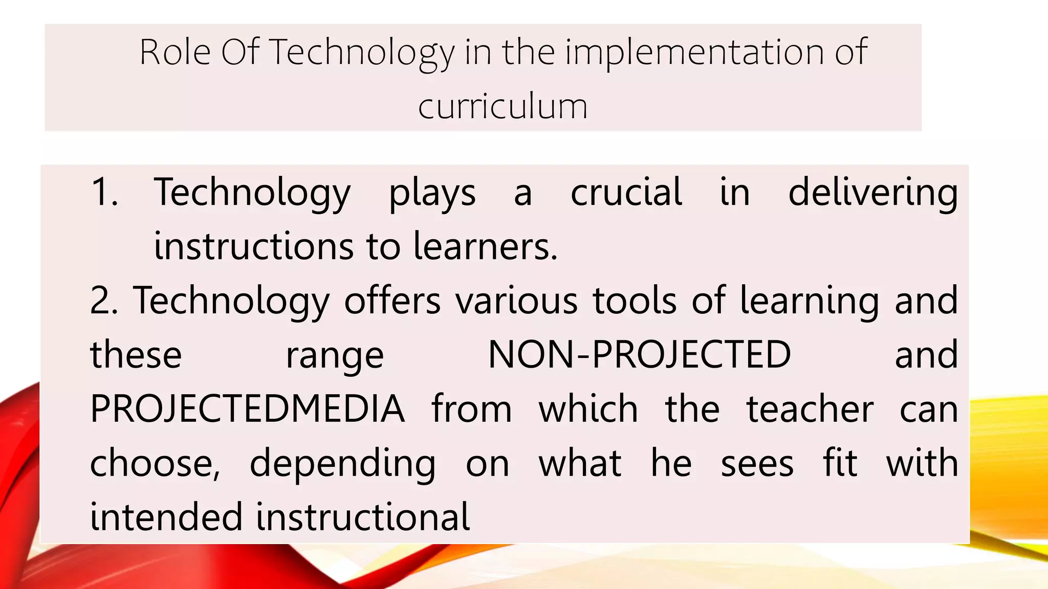 Role-of-Technology-in-Curriculum-implementation.pptx