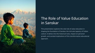 Role-of-Value-Education-in-Sanskar (1)4.0.pptx