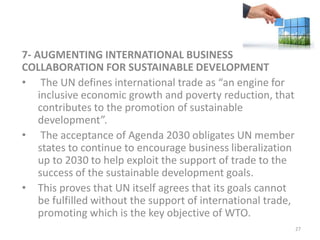 Role of-wto-in-promoting-un-sustainable-development-goals | PPT