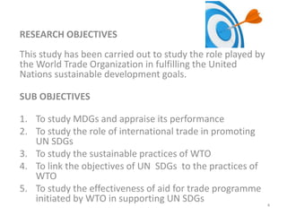 Role of-wto-in-promoting-un-sustainable-development-goals | PPT