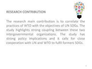 Role of-wto-in-promoting-un-sustainable-development-goals | PPT
