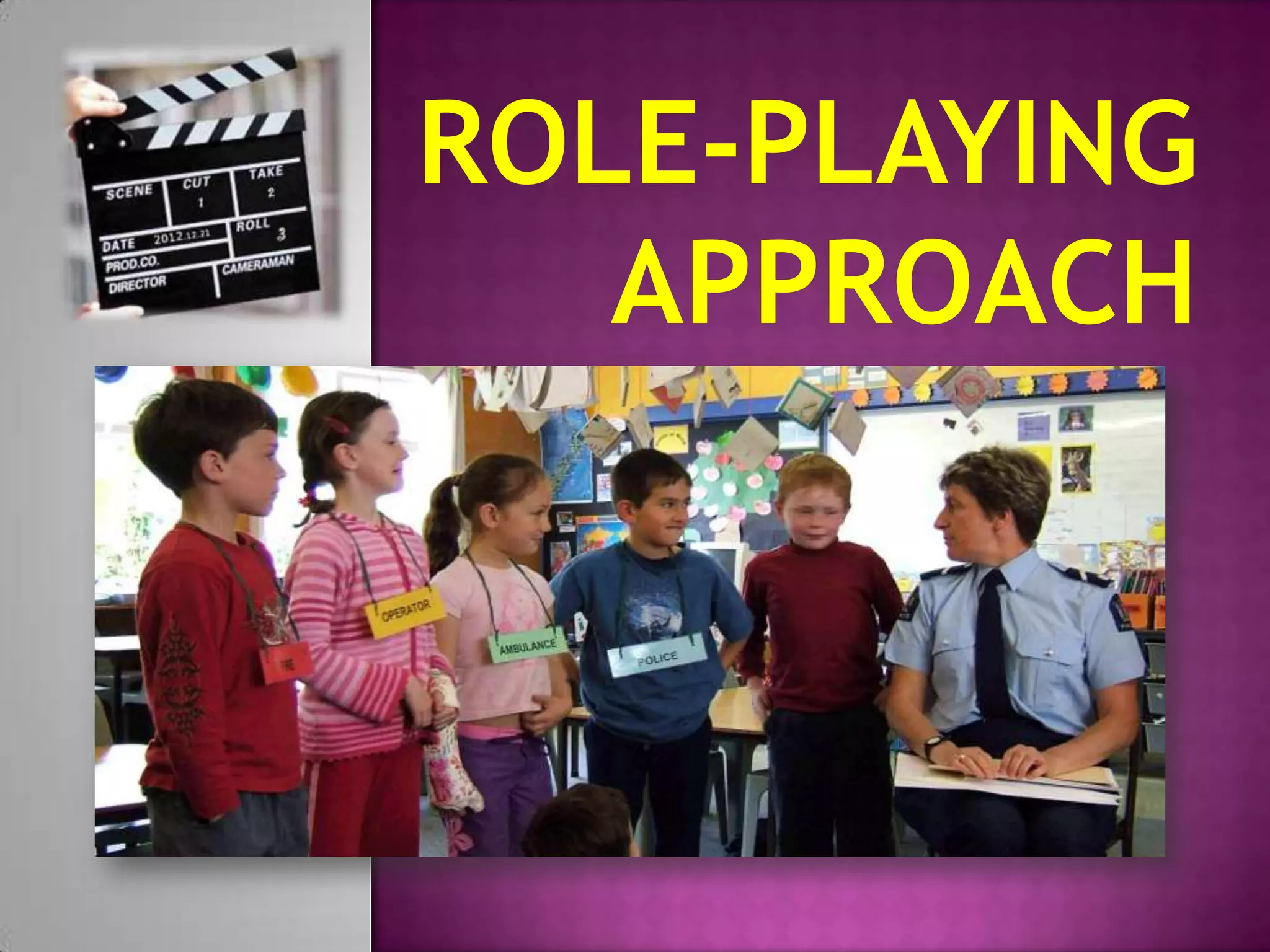 Role playing approach in teaching | PPT