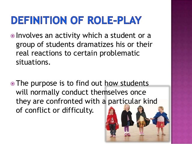 Role playing approach in teaching