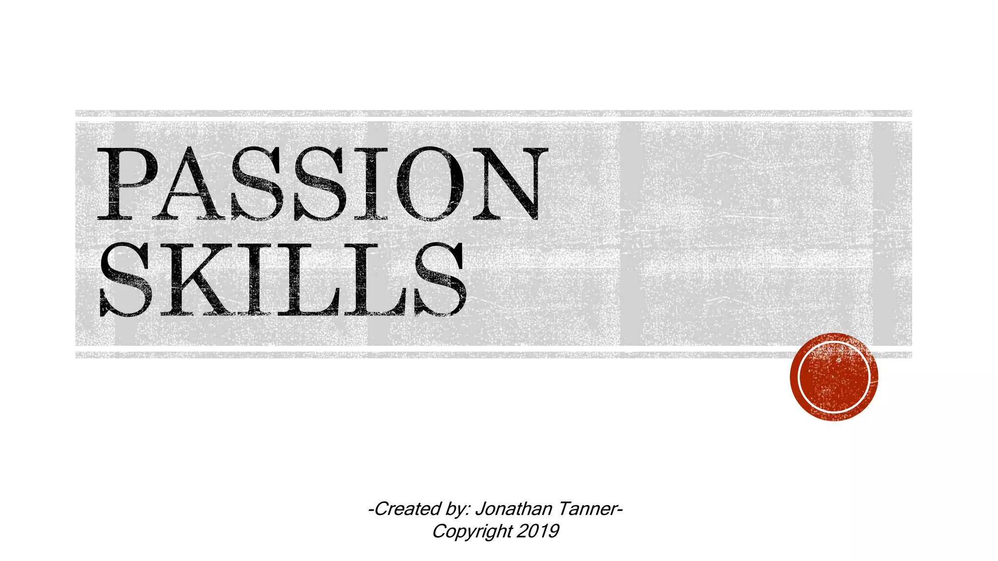 Role Alignment to Passion Skills | PPTX