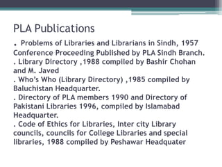 Role and development of Pakistan Library Association | PPTX