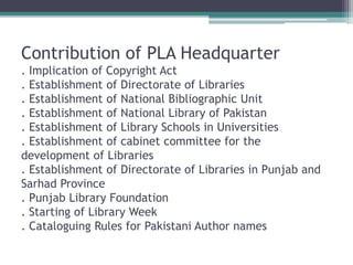 Role and development of Pakistan Library Association | PPTX