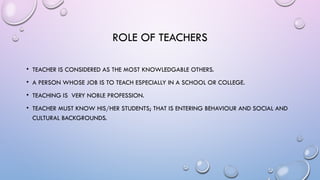 Role and duties of teacher in school administration gow.pptx